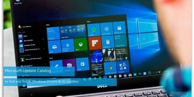 Microsoft Update Catalog to find and Install Windows Drivers & its Updates